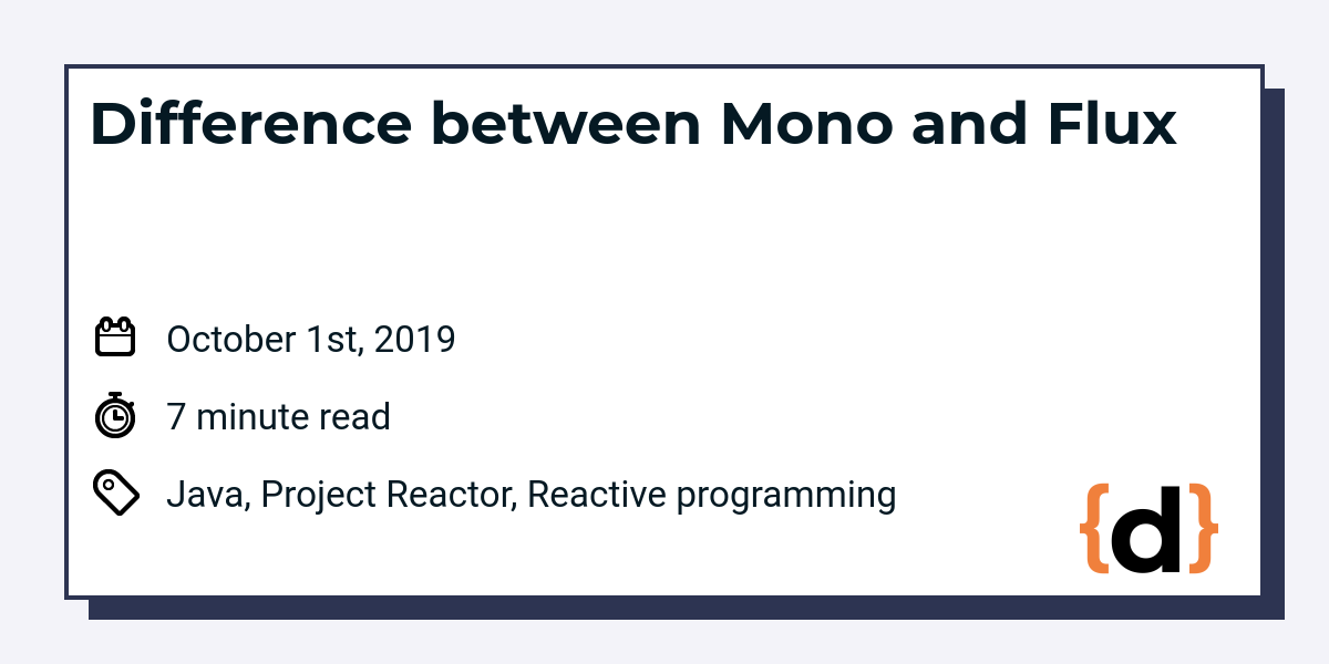 Difference between Mono and Flux | Dimitri's tutorials Difference between Mono and Flux | Dimitri's tutorials