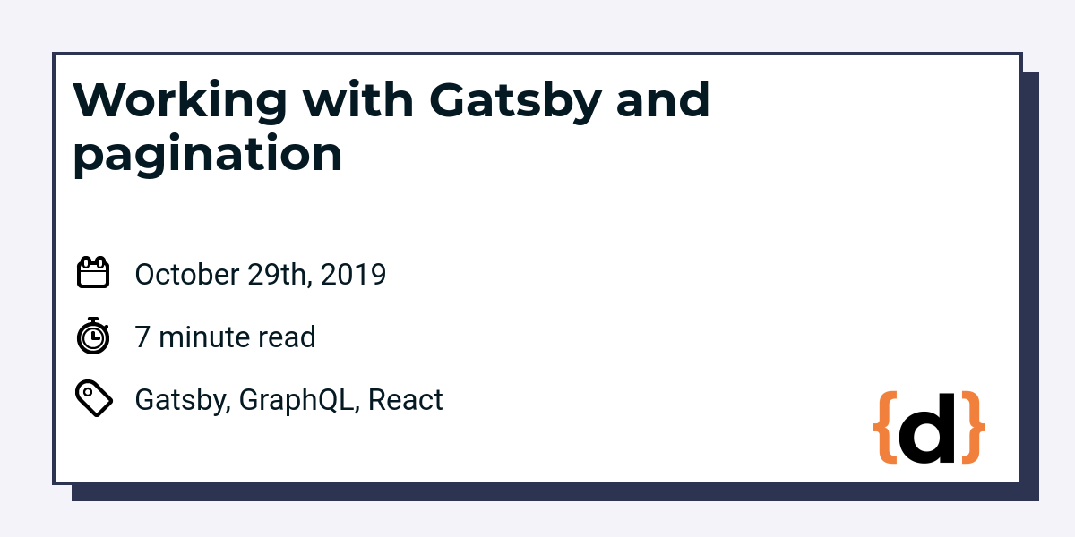 Working with Gatsby and pagination | Dimitri's tutorials