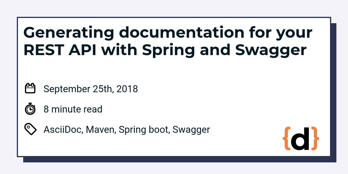 Generating Documentation For Your Rest Api With Spring And Swagger Dimitris Tutorials