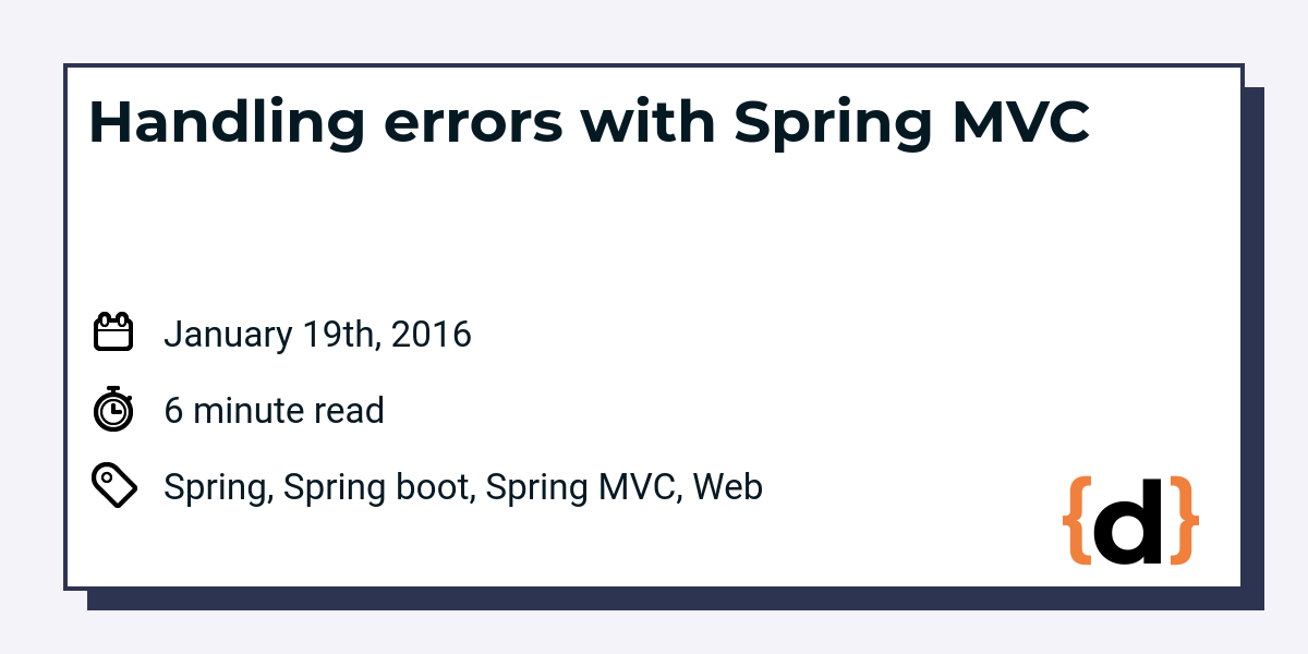 Handling errors with Spring MVC | Dimitri's tutorials