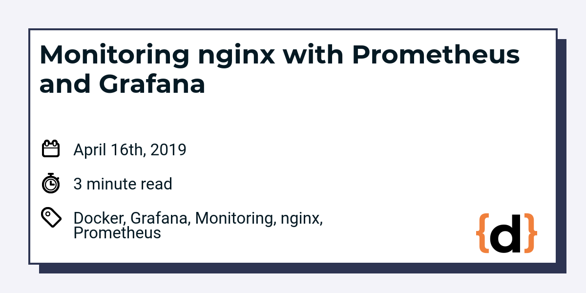 Monitoring nginx with Prometheus and Grafana | Dimitri's tutorials