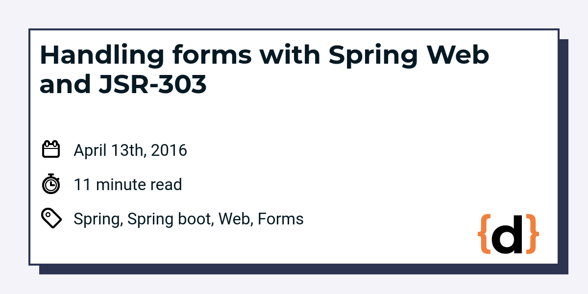 Handling forms with Spring Web and JSR-303 | Dimitri's tutorials